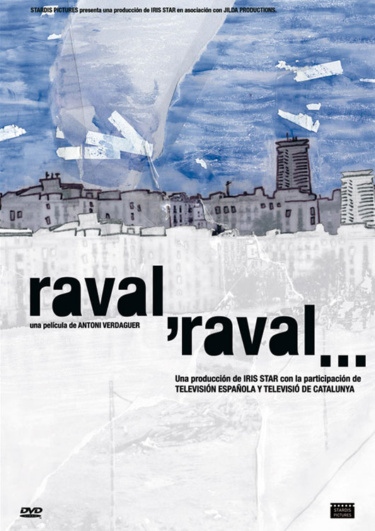 Raval, Raval... - Cineuropa