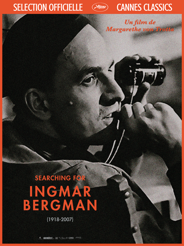 Searching for Ingmar Bergman (Ingmar Bergman - Vermächtnis eines ...
